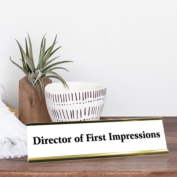 Funny Engraved Desk Plate, "Director of First Impressions" - Custom Signs
