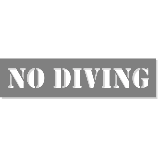 6" x 24" with 3" Letters "No Diving" Stencil - CustomSigns.com