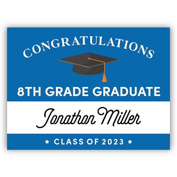 2023 Congratulations 8th Grade Graduate Custom Yard Sign