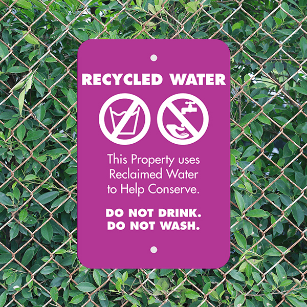 Vertical Recycled Water Notice Sign - Custom Signs