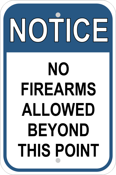 No Firearms Allowed Sign - Custom Signs